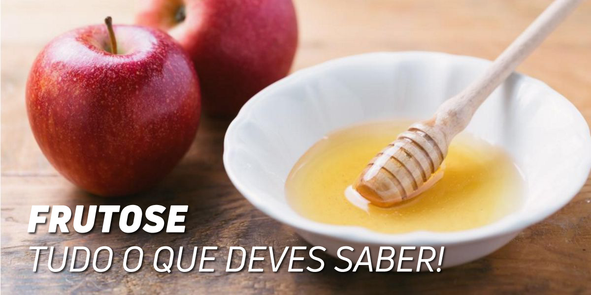 Fructose: Tudo o que precisas saber! 【2026
