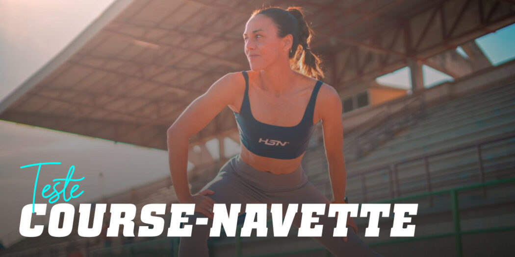 Como realizar e interpretar o Teste de Course Navette? 【HSN Blog】