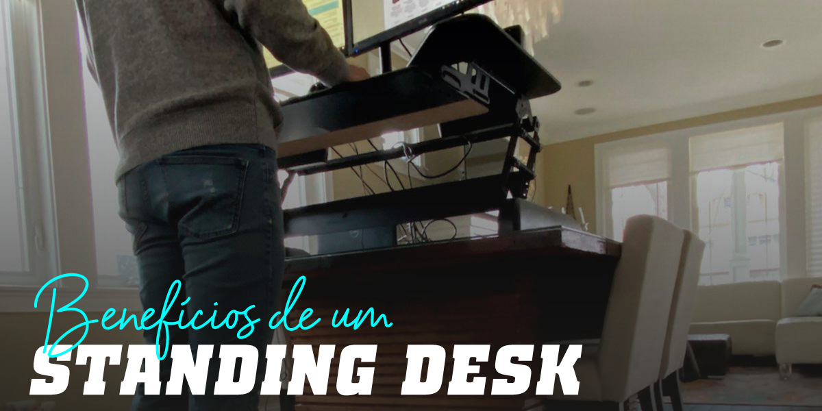 Standing Desk – As Secretárias para Trabalhar de Pé【HSN Blog】